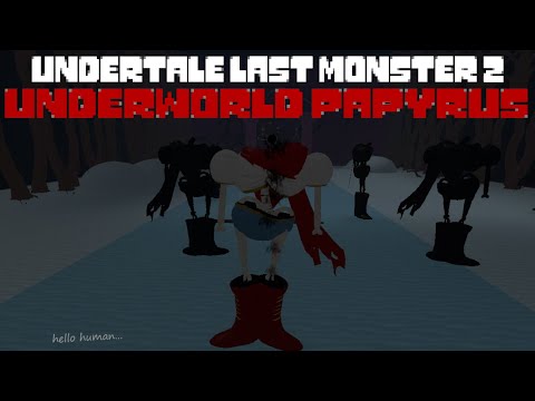 UnderWorld Papyrus showcase [Undertale Last Monster 2] - YouTube