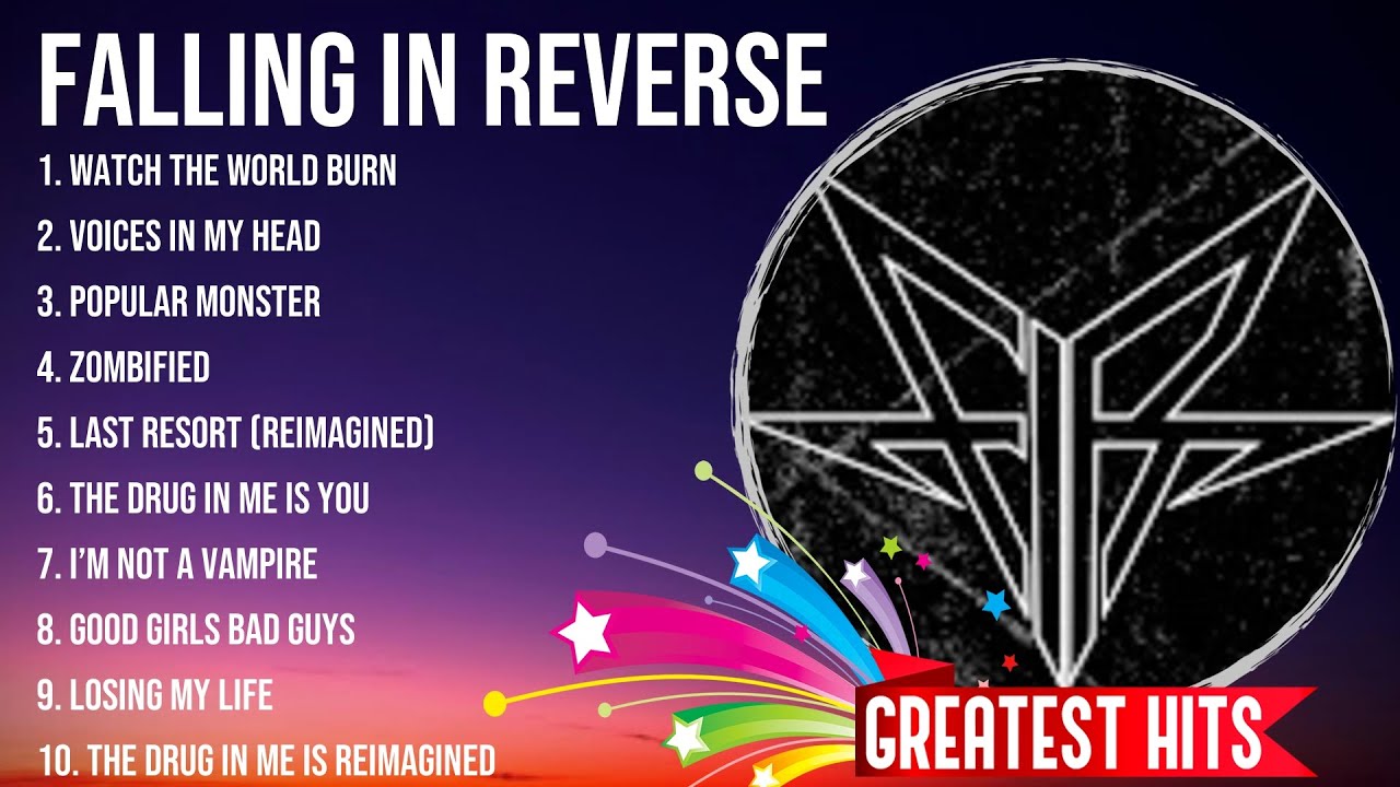 Falling In Reverse Greatest Hits ~ The Best Of Falling In Reverse ~ Top ...