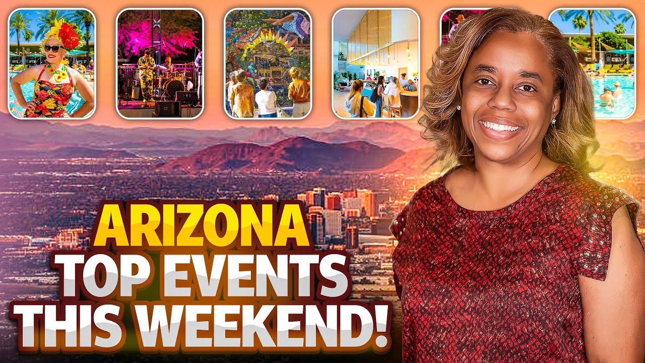 Exciting Arizona Weekend Events You Can't Miss! | Weekend Activities ...