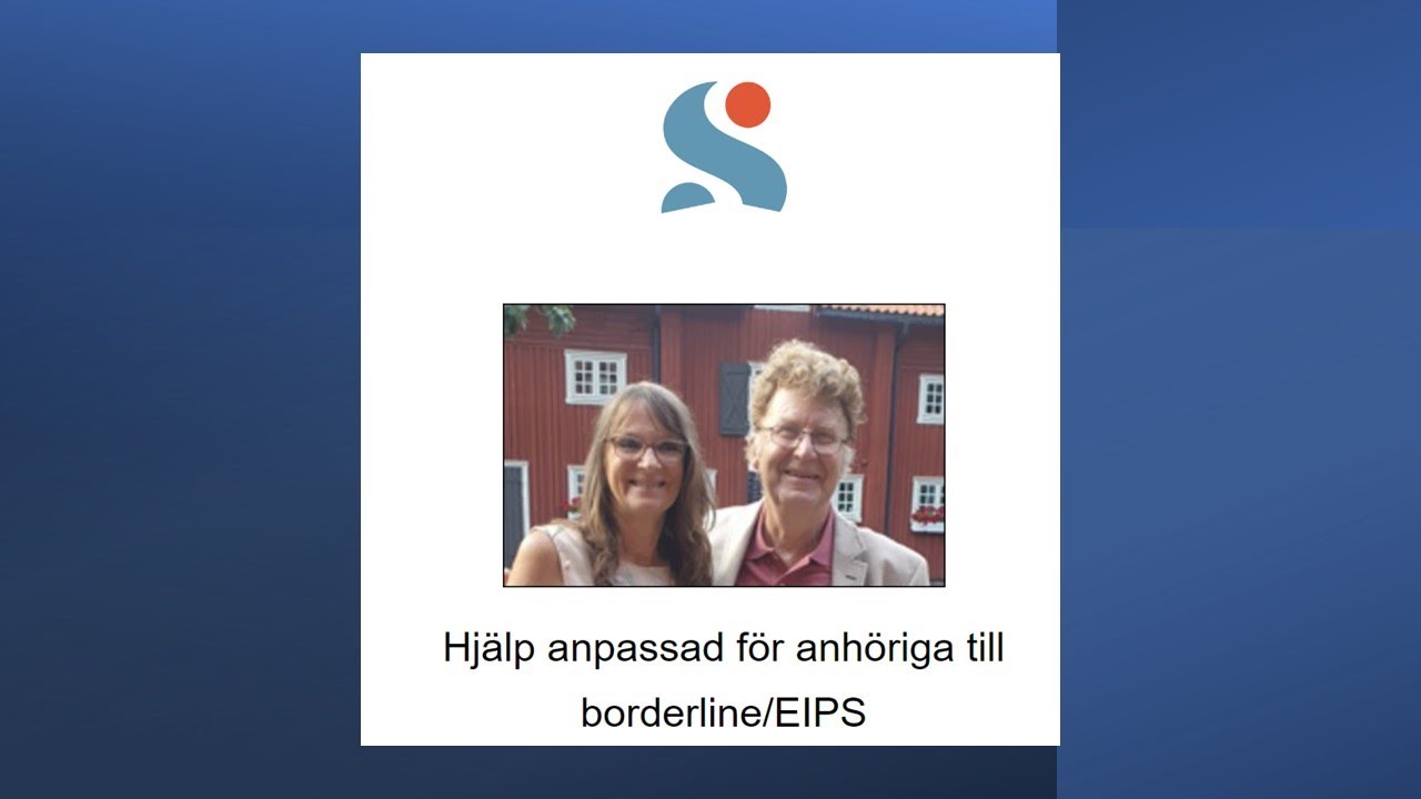 Hjälp anpassad för anhöriga till borderline/EIPS - YouTube
