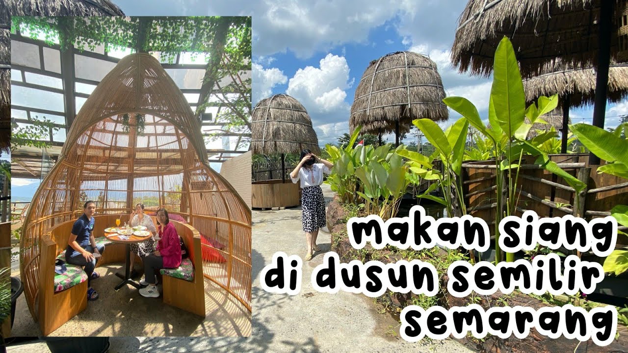 MAKAN SIANG DI DUSUN SEMILIR SEMARANG, INSTAGRAM WORTHY?? - YouTube
