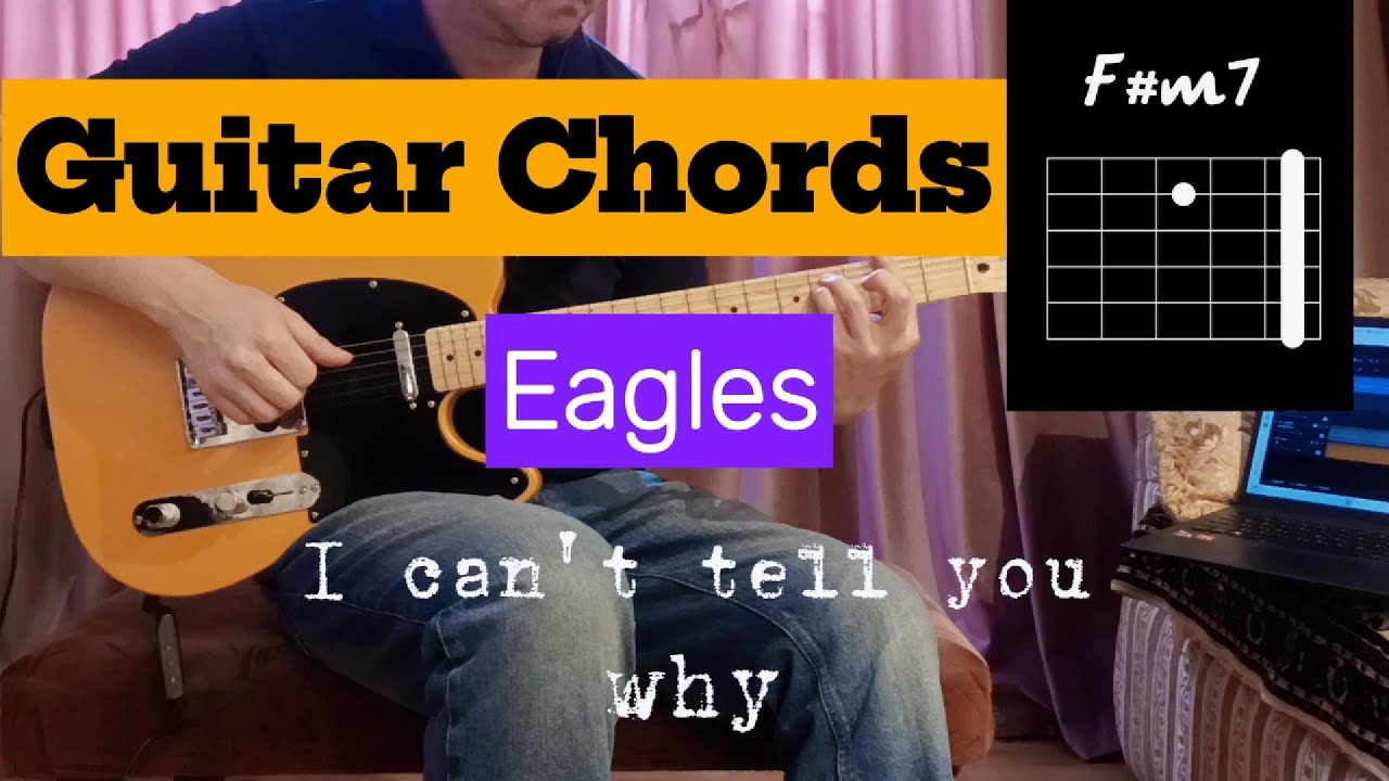 I Can’t Tell You Why – Guitar Cover with Chords | Eagles - YouTube