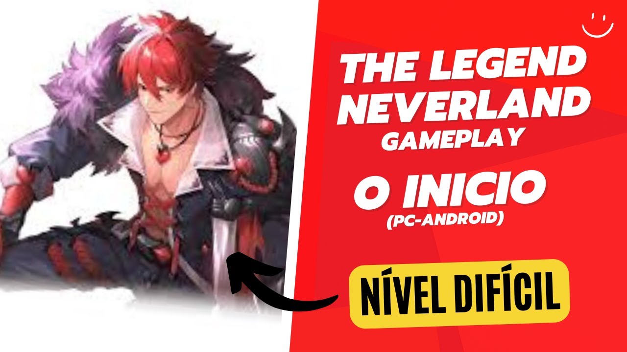 THE LEGEND OF NEVERLAND - GAMEPLAY - O INICIO (PC-ANDROID) - YouTube