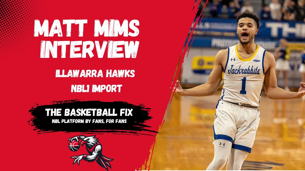 MATT MIMS EXCLUSIVE | From Iowa to Illawarra – NBL1’s Rising Star Tells ...