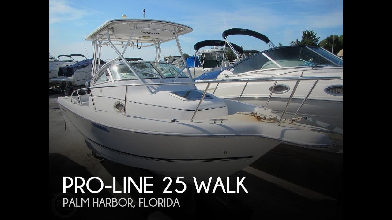 [SOLD] Used 2005 Pro-Line 25 Walk in Palm Harbor, Florida - YouTube