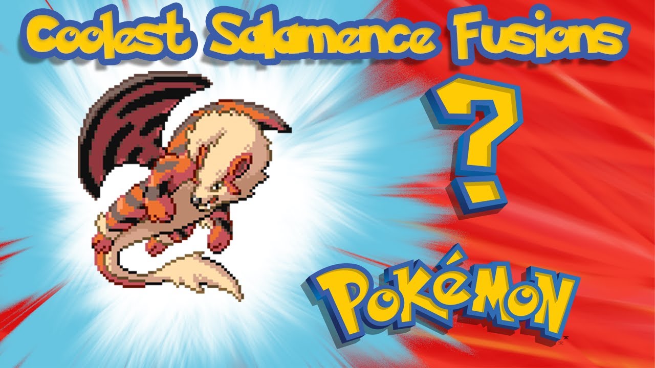 Coolest Salamence Fusions - Pokemon Infinite Fusion - YouTube