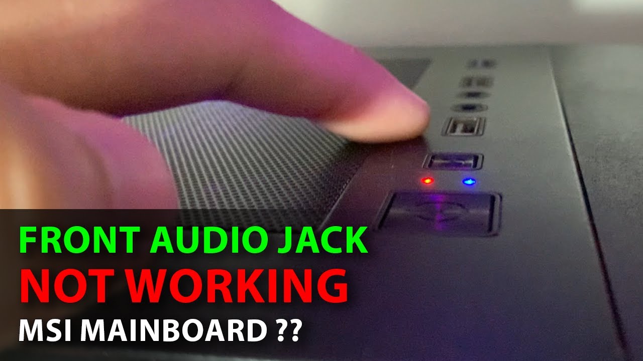 How to fix MSI motherboard front panel audio not working? Z790 Tomahawk ...