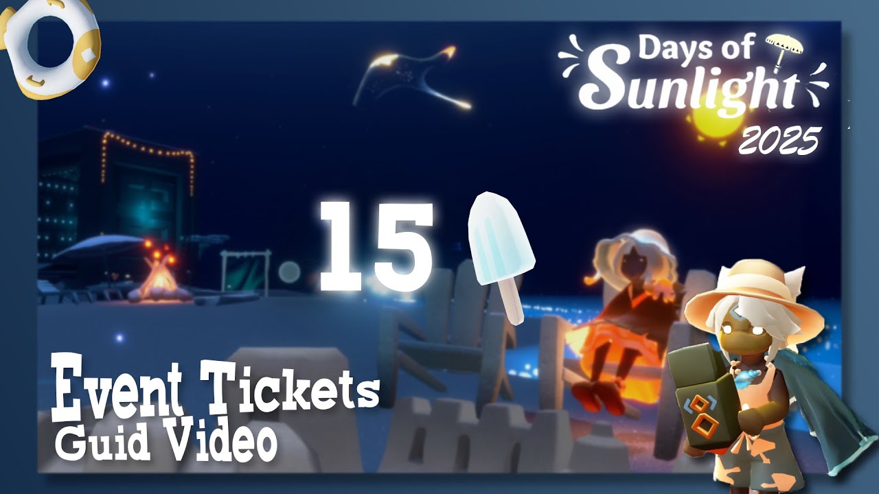 Days of Sunlight 🌞 ( Event ticket guide) {2025} - YouTube