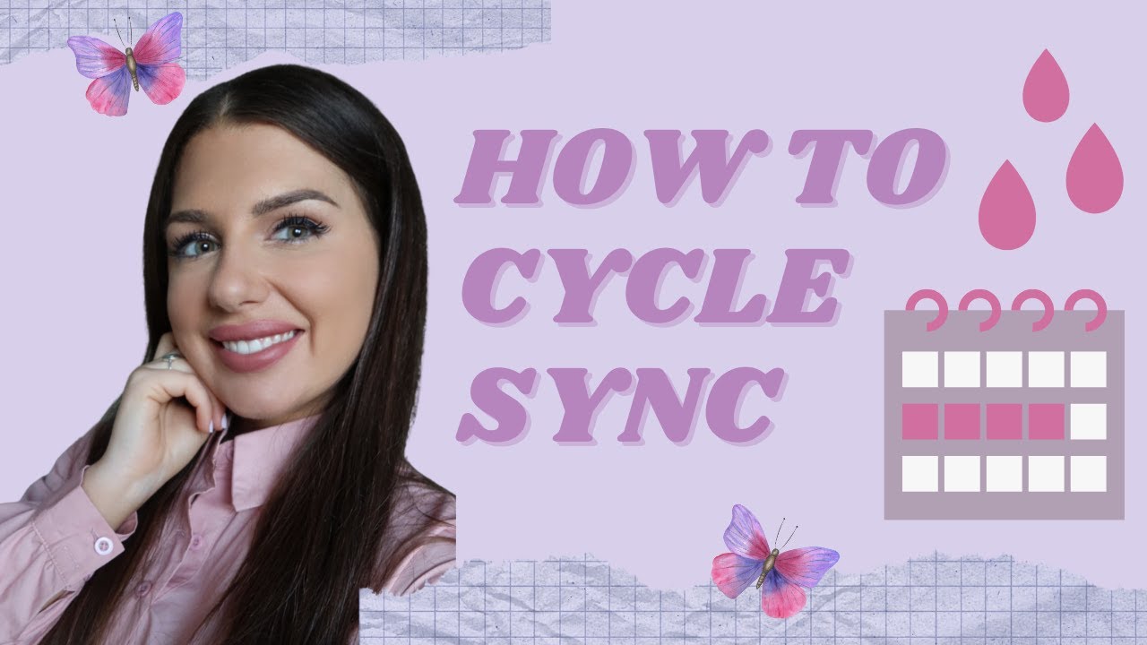 HOW TO SYNC YOUR LIFE TO YOUR CYCLE | Every woman should be aware of ...