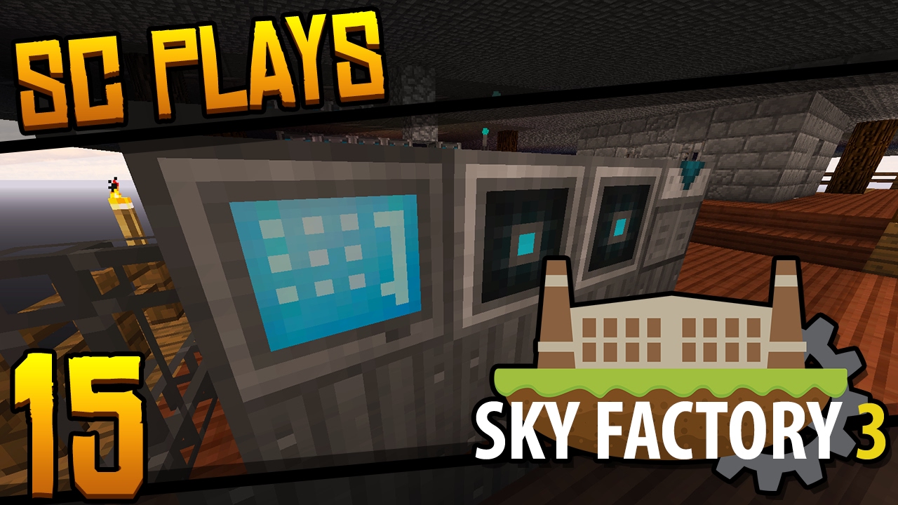 SC Plays: Sky Factory 3 - EP15: "Auto Crafting" [HD] - YouTube