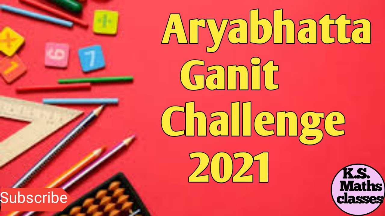 Aryabhatta Ganit Challenge