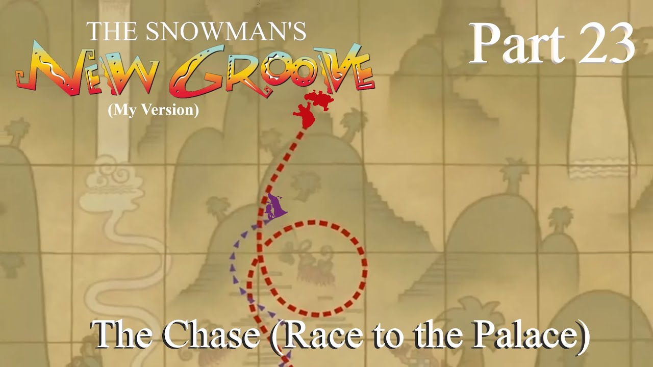 The Snowman's New Groove (My Version) Part 23 — The Chase (Race to the ...