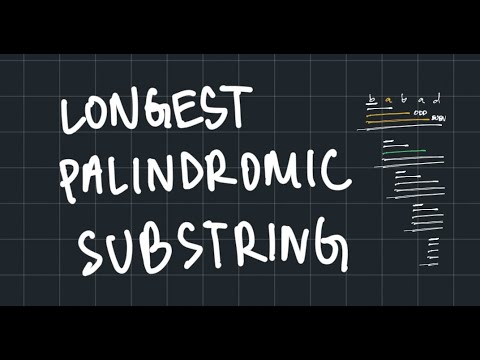 Solving Longest Palindromic Substring - Leetcode - YouTube