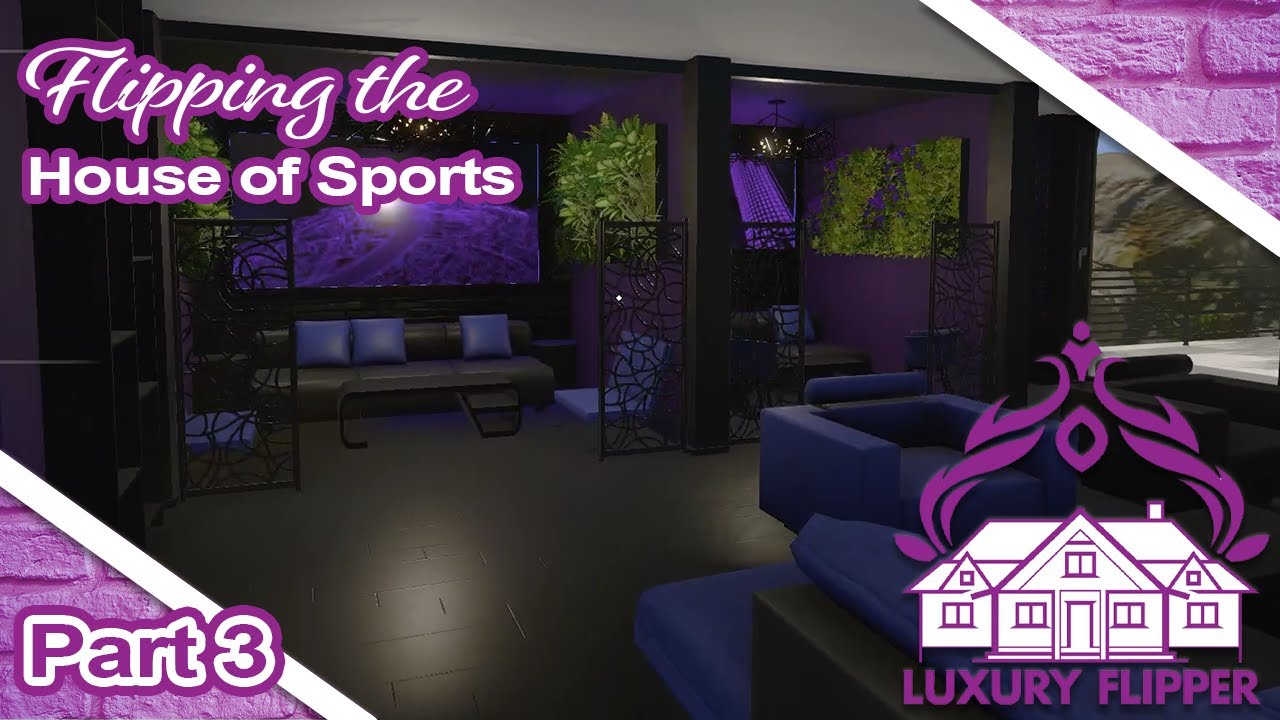 House Flipper Luxury DLC PC | Ep 92 Part 3 | Flipping the House of ...