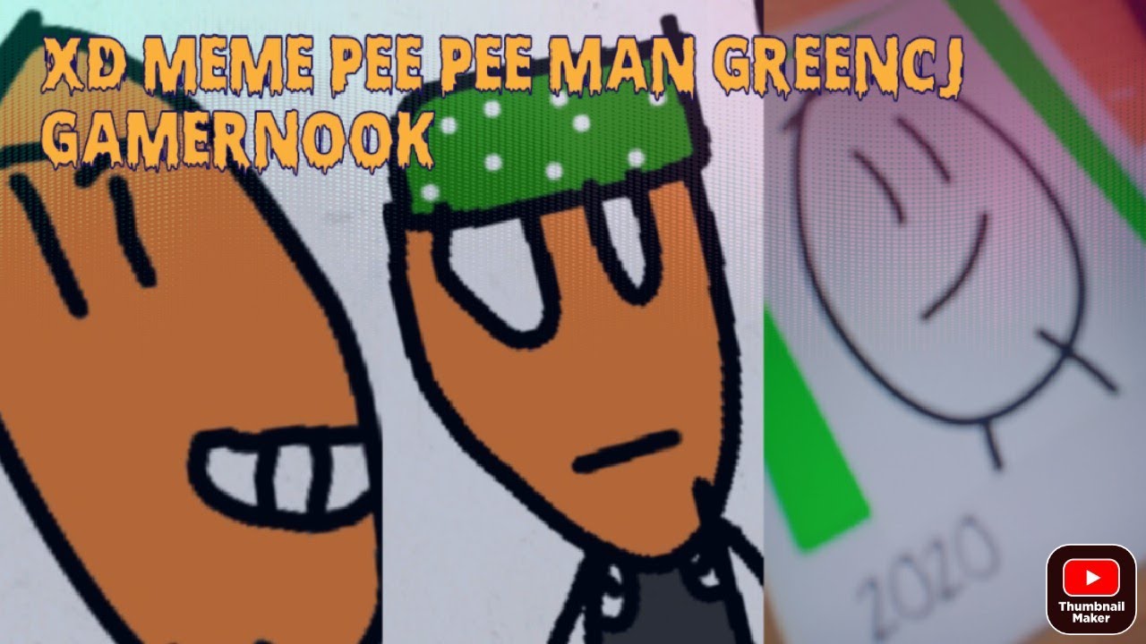 XD Meme PPmen/greenCJ/GamerNook - YouTube