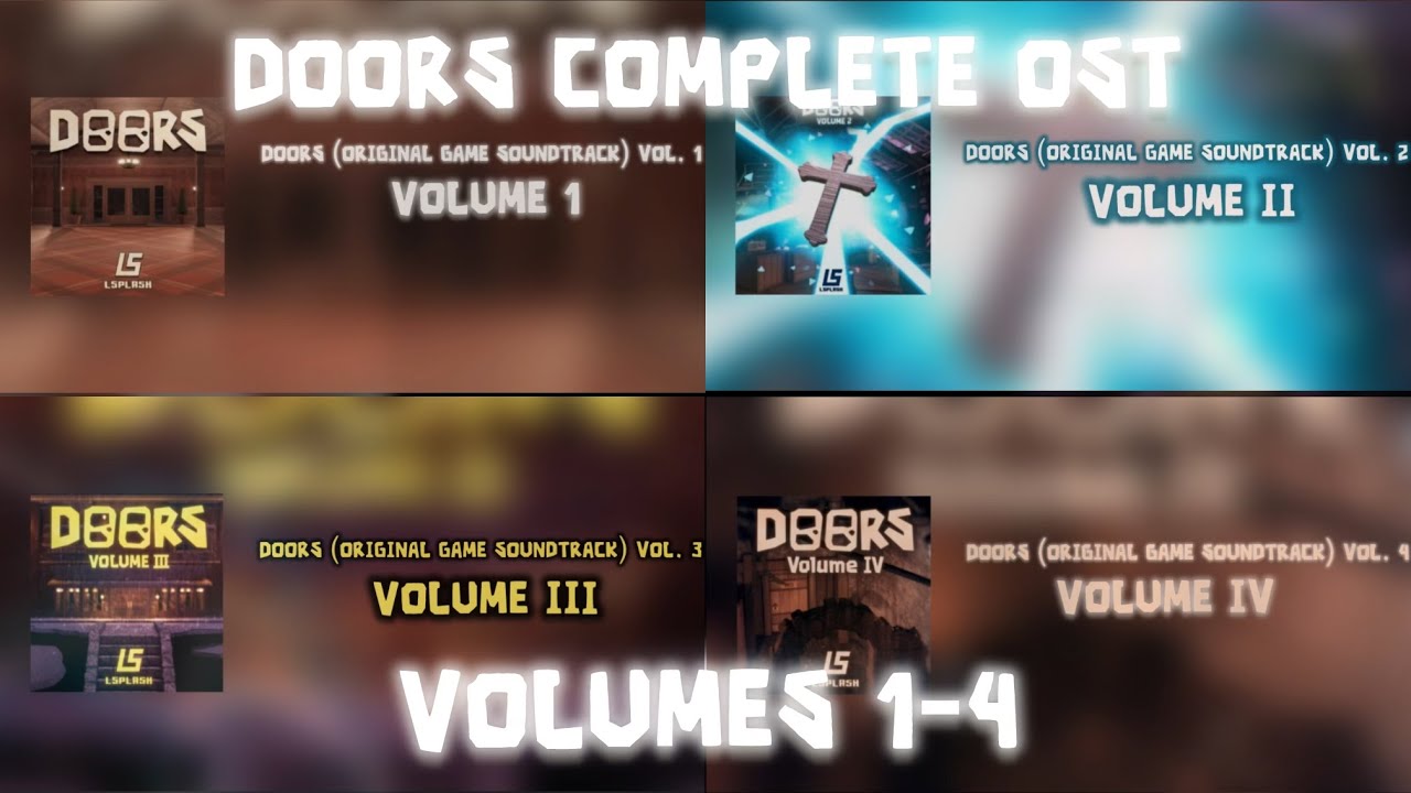 DOORS COMPLETE SOUNDTRACK | All Volumes (1-4) | Full OST - YouTube