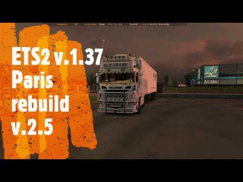 ETS2 v.1.37 Paris rebuild v.2.5 - YouTube