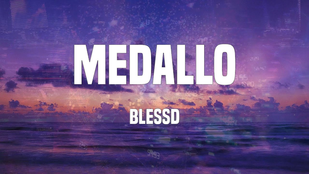 Blessd - Medallo (Letras) - YouTube