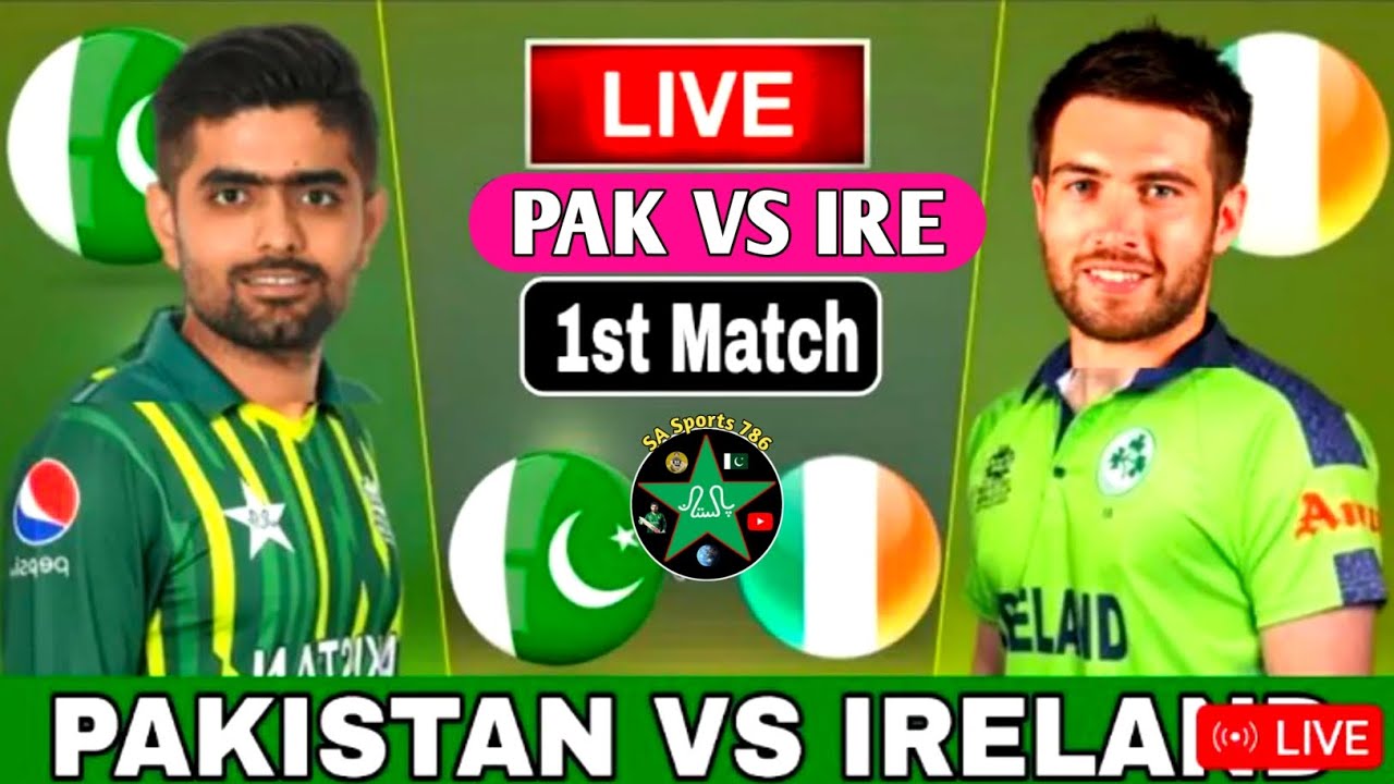 Pakistan Vs Ireland T20 Series Match 1st Updates || pak vs ire match ...