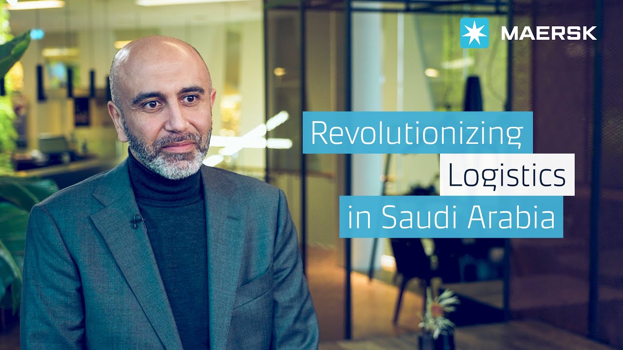 How is Maersk revolutionising logistics in Saudi Arabia? - YouTube