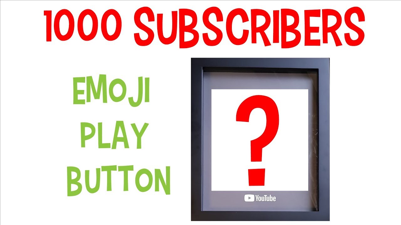1000 SUBSCRIBERS Emoji Play Button | Appreciation Video - YouTube