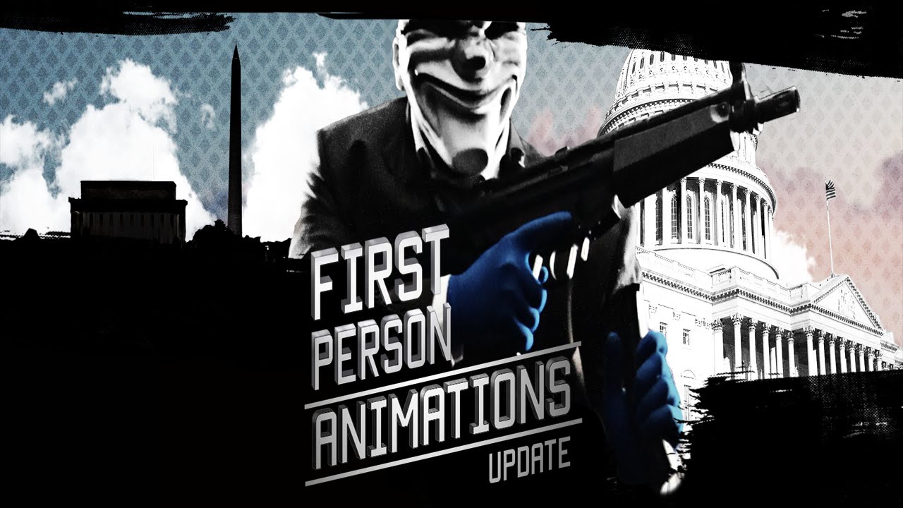 [PAYDAY 2] First Person Animation Update - YouTube