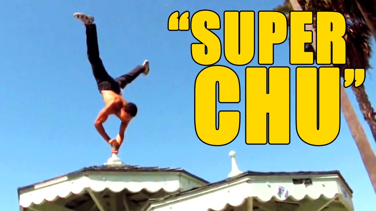 SUPER CHU - Amazing Stunts/Acrobatics/ and WTF!! - YouTube