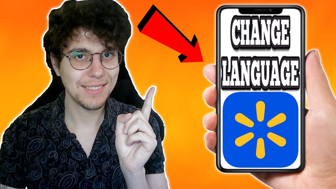 How To Change Language On Walmart App - YouTube