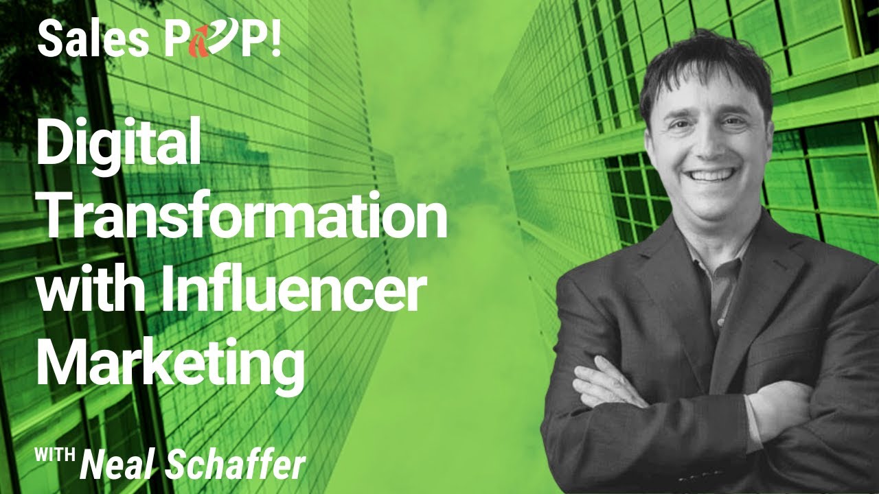 Digital Transformation with Influencer Marketing with Neal Schaffer ...