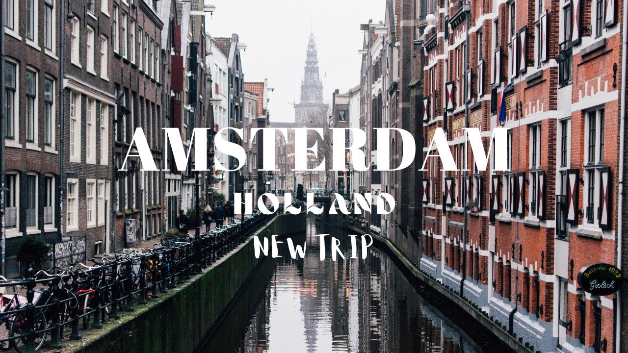 10 Must Fun Places That You Need Visit In Amsterdam | Travel Guide ...