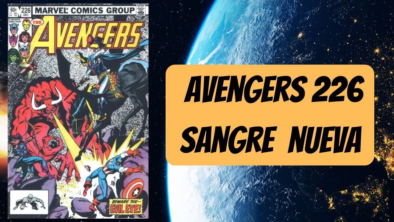#marvelcomics #avengers 226 Sangre nueva - YouTube