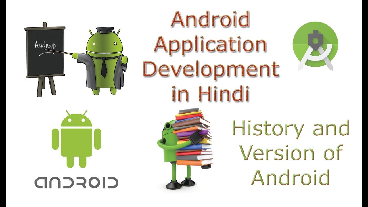 Learn Android Tutorial Application Development In Hindi 2 Version Of Android And History Youtube