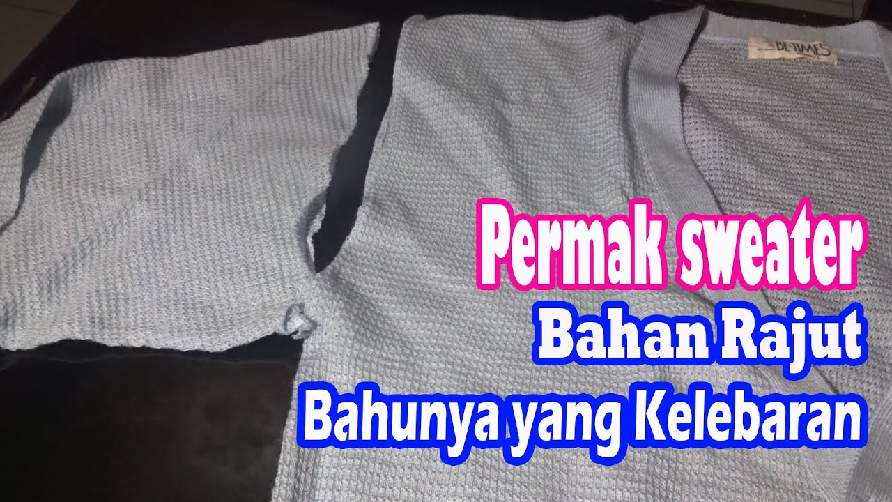 permak baju rajut yang pundaknya kelebaran - YouTube