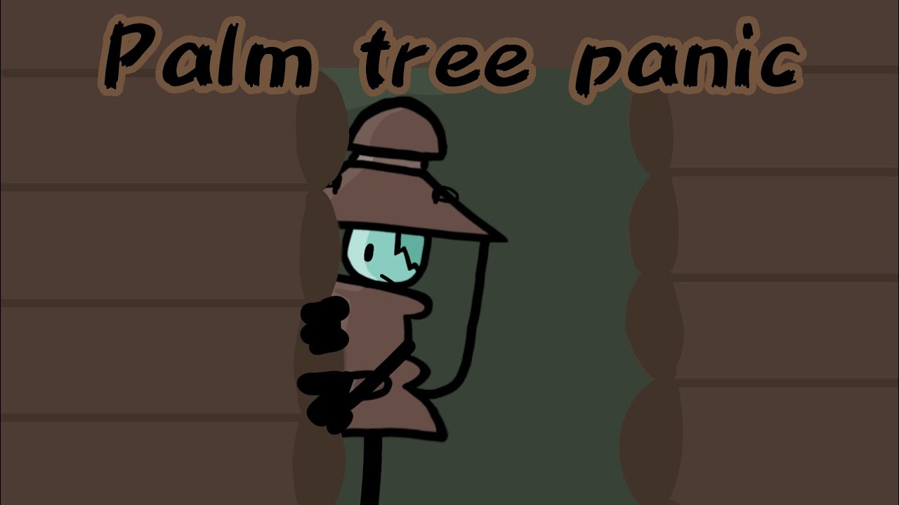 Meme // Palm tree panic // hfjone - YouTube