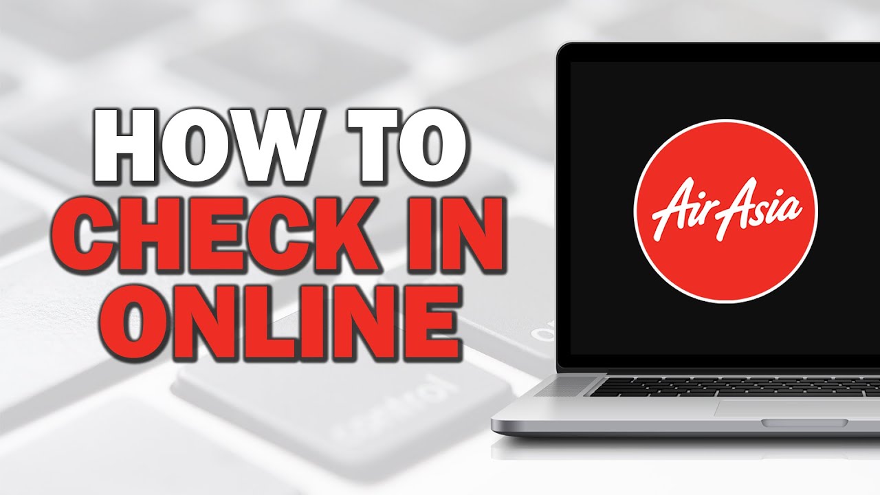 How To Check in Online on Airasia (Quick Tutorial) - YouTube