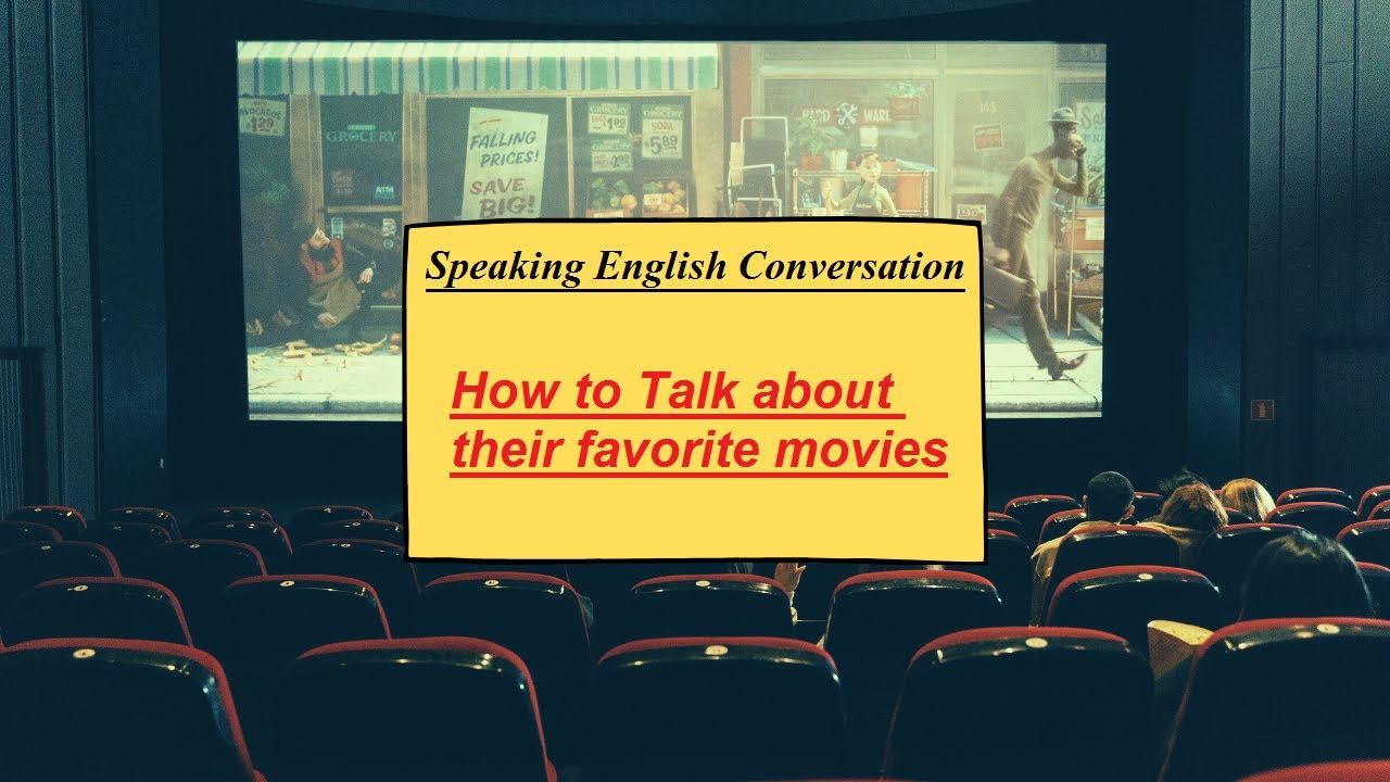 Talking About Favorite Movies - Short English Conversation - YouTube