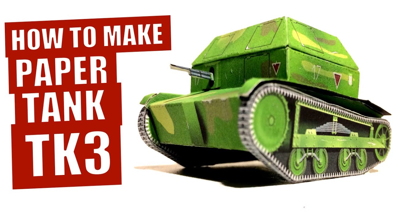 TK3 paper tank how to make DIY cardboard tank model, paper tank craft ...
