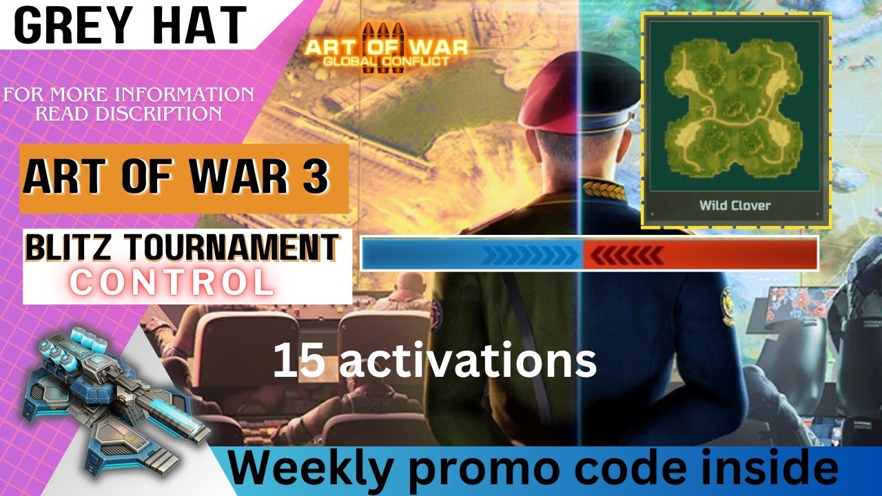 ART OF WAR 3 BLITZ TOURNAMENT " CONTROL " | CONTROL AOW3 | PROMO CODE ...