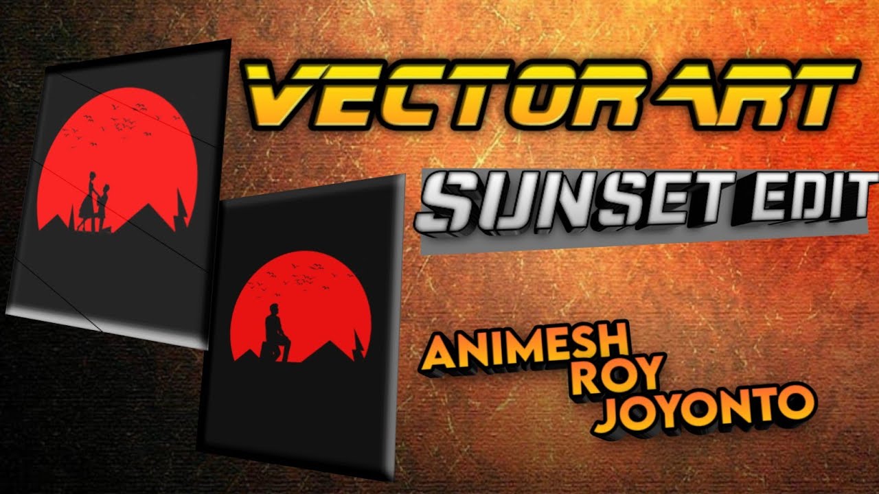 Vector ART - for Sunset Wallpaper| Sunrise Edit tutorial on mobile ...