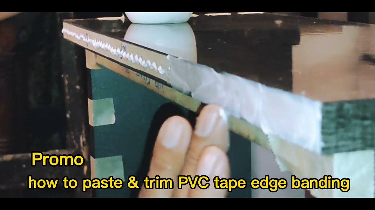 How to paste and trim PVC tape edge banding DIY - Promo - YouTube