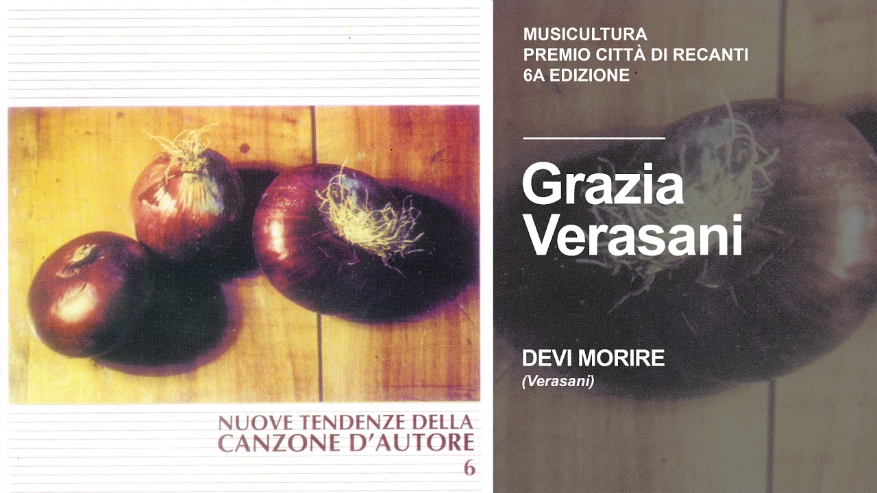 Grazia Verasani - Devi morire - Premio Città di Recanati 1995 - YouTube