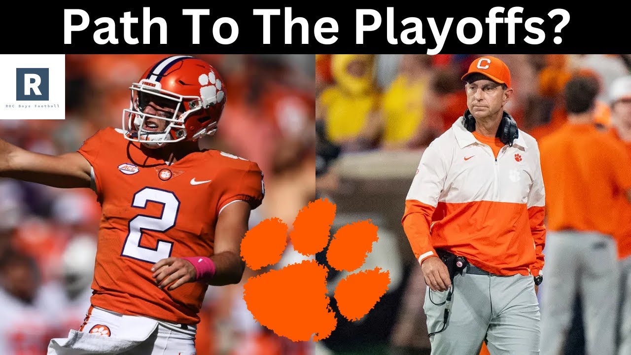 Clemson Football Path To The Playoffs | What Needs To Happen? - YouTube