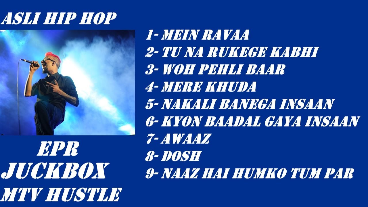 EPR -MTV HUSTLE ALL PERFORMANCE SONGS | JUKEBOX MTV HUSTLE - YouTube