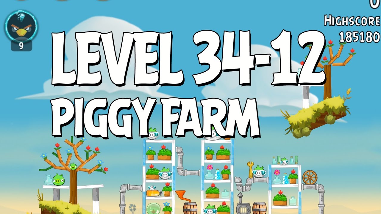 Angry Birds Piggy Farm Level 34-12 Walkthrough 3 Star - YouTube