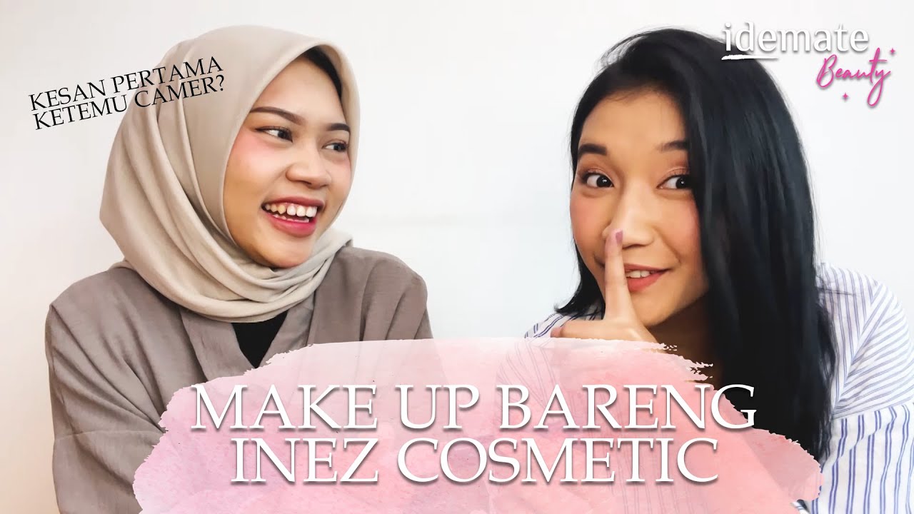 Make up & Thoughts : Coba Ceritain Kesan Pertama Kamu Ketemu Camer ...