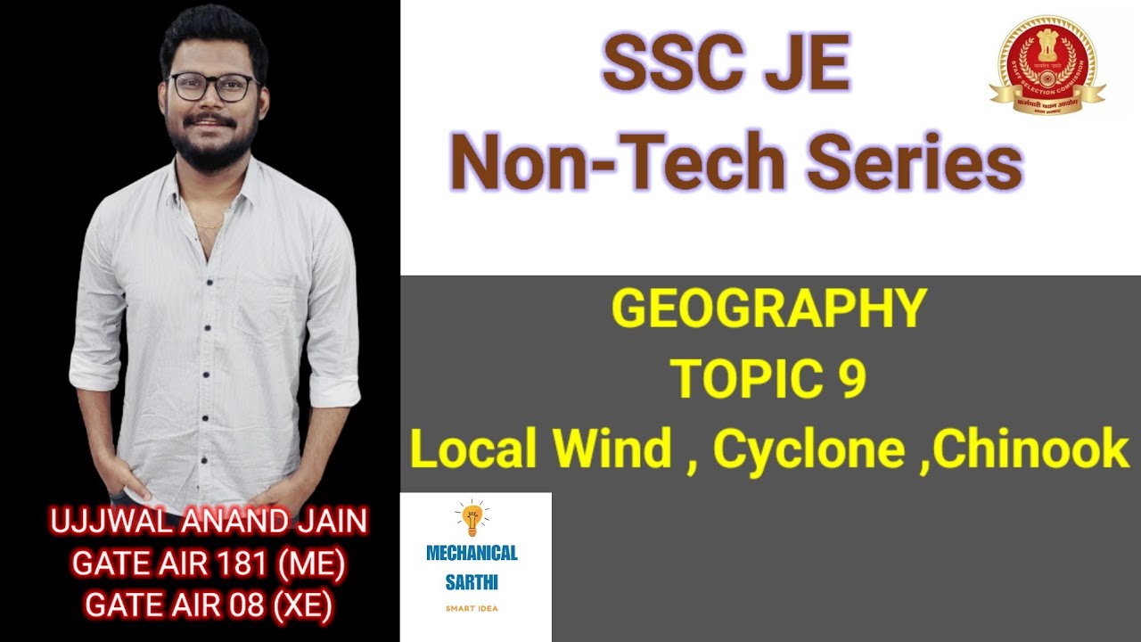 GEOGRAPHY FOR SSC JE || TOPIC 9 - LOCAL WIND , CYCLONE , CHINOOK ...