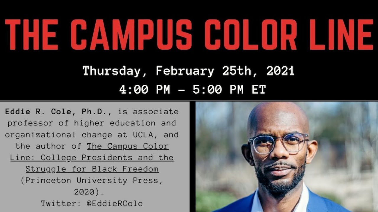 The Campus Color Line with Eddie R. Cole - YouTube