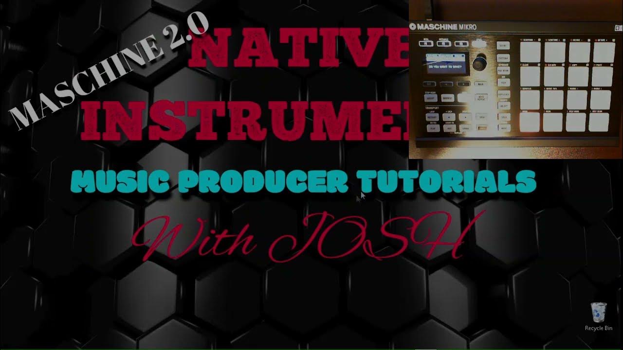 NI Maschine 2.0 Sample & Loop Tutorial - YouTube