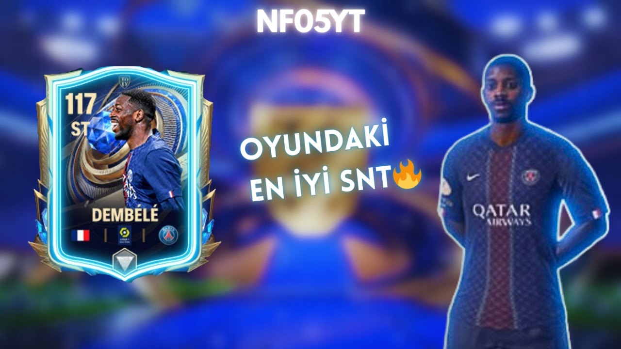 OYUNUN EN İYİSİ⚡117 TOTY DEMBÉLÉ İNCELEME | FC Mobile 2026 - YouTube