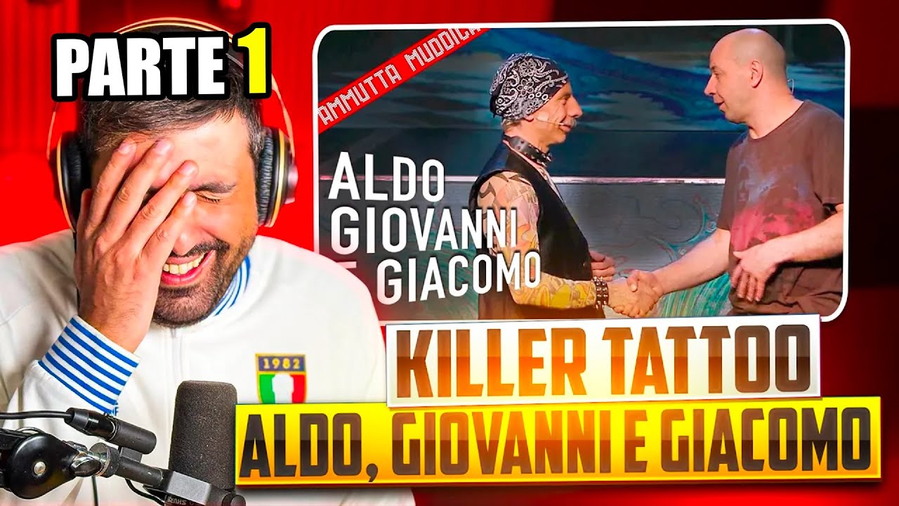 KILLER TATTOO | ALDO, GIOVANNI E GIACOMO [1 di 2] - YouTube